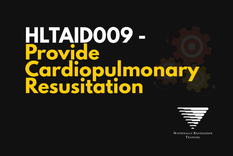 HLTAID009: Provide Cardiopulmonary Resuscitation – All Health Training