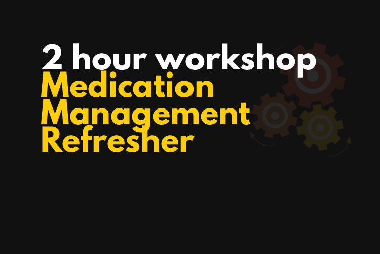Medication Management Refresher – All Health Training